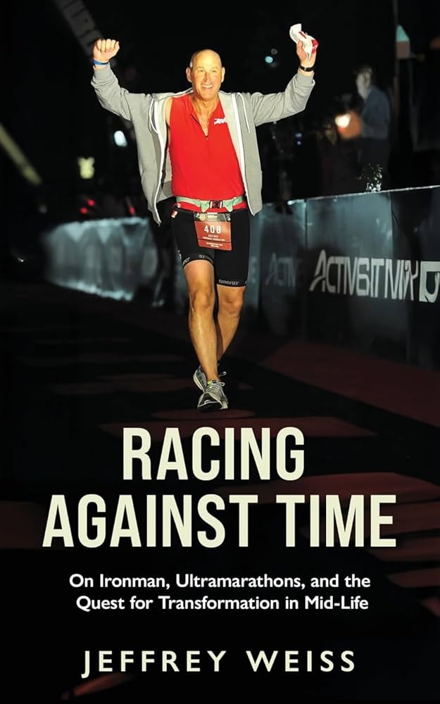 Jeffrey Weiss, author of the award-winning memoir, Racing Against Time ...